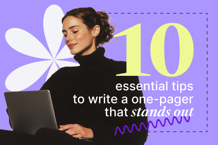 10 Essential Tips to Write a One-Pager That Stands Out