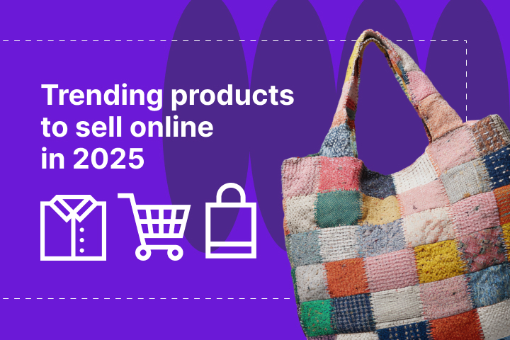 Trending Products to Sell Online in 2025: Ideas for Your Store